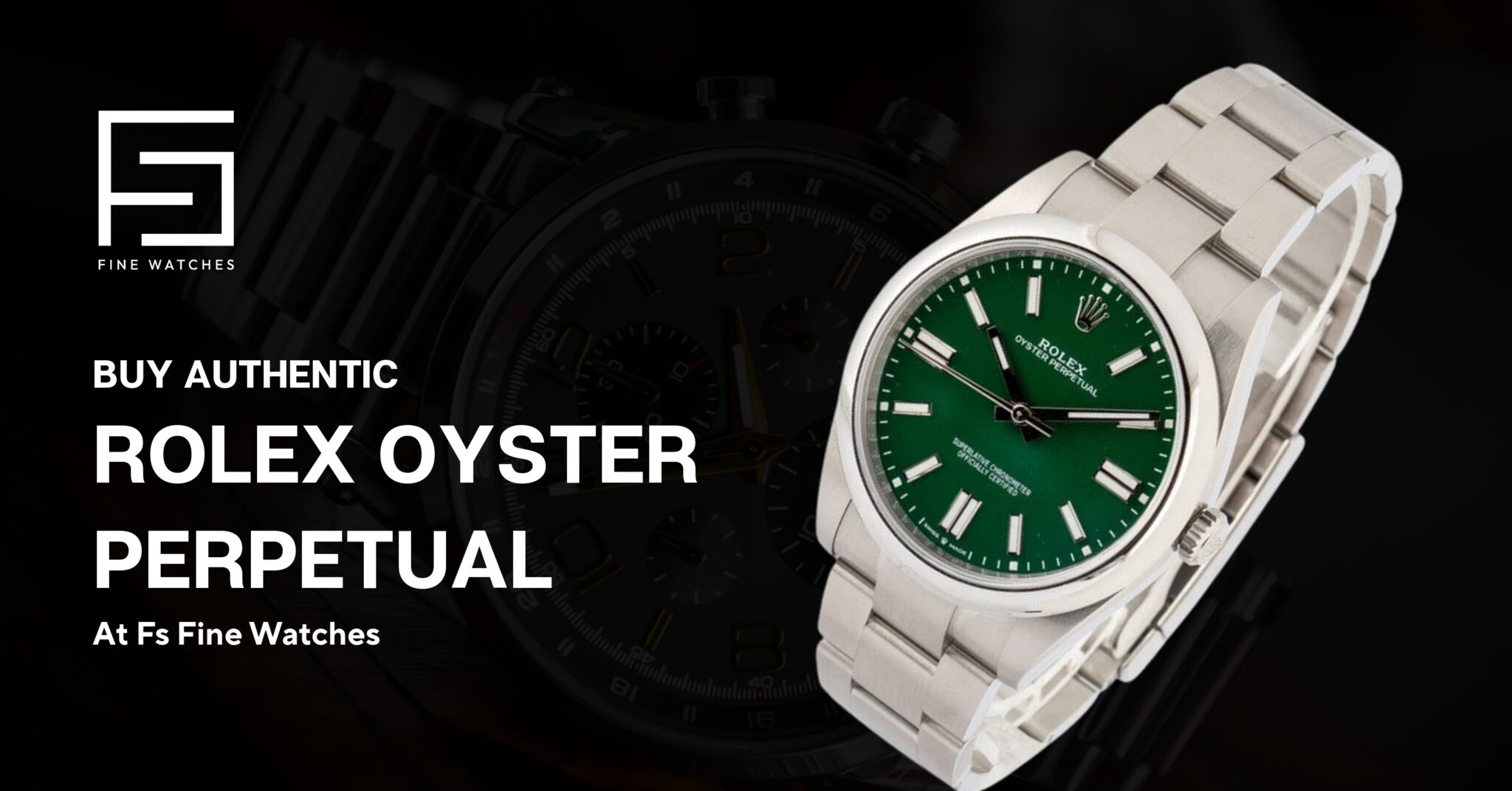 Where To Buy A Rolex Oyster Perpetual In Houston? | FS Fine Watches